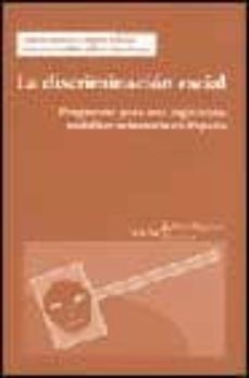 LA DISCRIMINACION RACIAL: PROPUESTAS PARA UNA LEGISLACION ANTIDIS ...