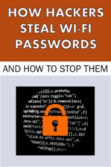 HOW HACKERS STEAL WI-FI PASSWORDS AND HOW TO STOP THEM | Casa del Libro