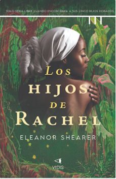 LOS HIJOS DE RACHEL | | Trini Vergara Ediciones | Casa del Libro