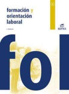 FORMACION Y ORIENTACION LABORAL BASICO LA 2006 | Varios autores | Segunda mano | EDITEX, S.A ...