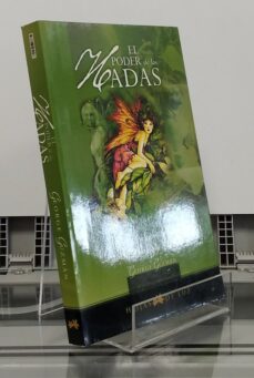 EL PODER DE LAS HADAS. MENSAJES Y ENSEÑANZAS DE LOS ESPÍRITUS DE LA ...