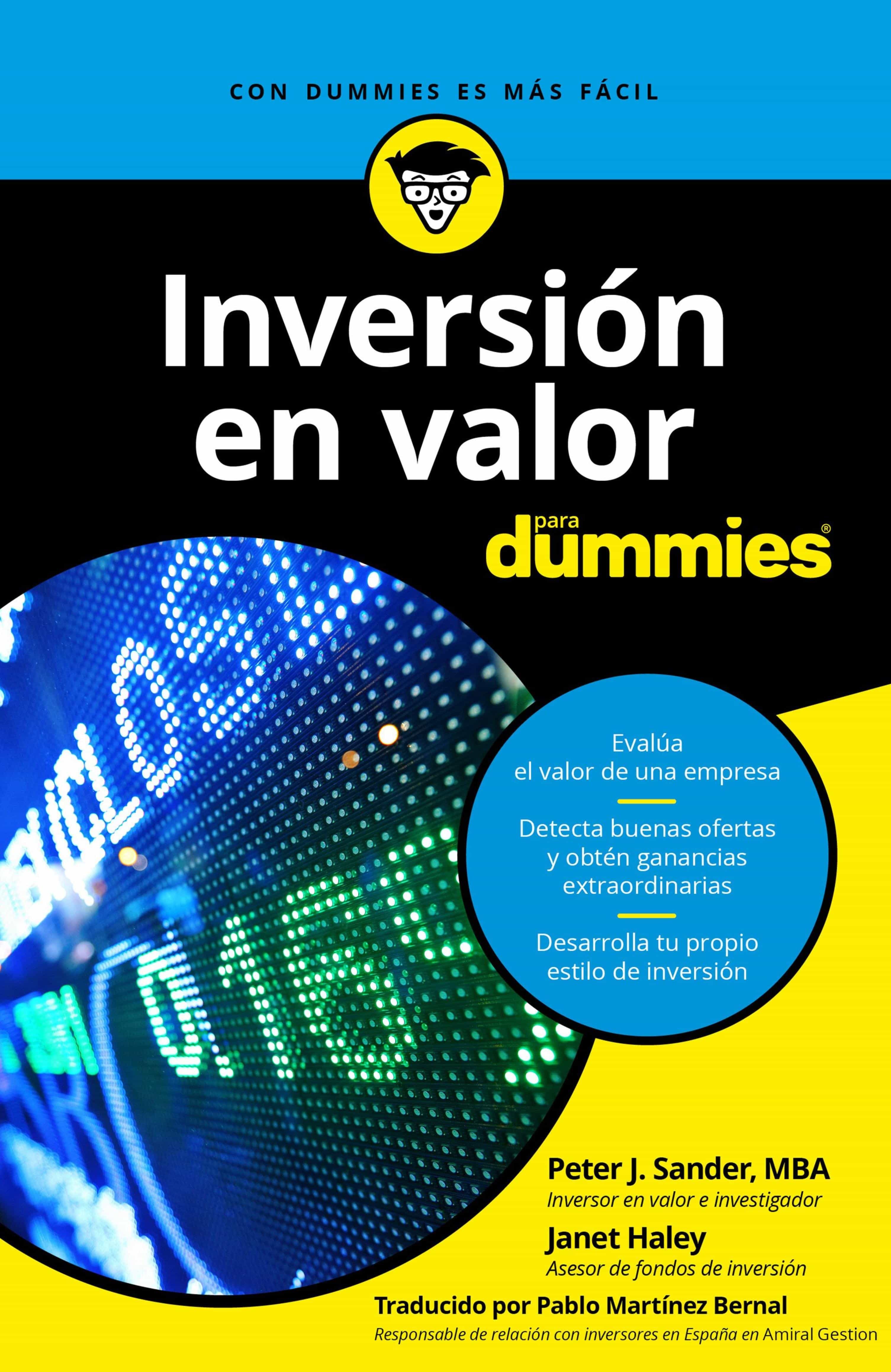 INVERSIÓN EN VALOR PARA DUMMIES EBOOK | PETER J. SANDER | Descargar ... INVERSIÓN EN VALOR PARA DUMMIES EBOOK | PETER J. SANDER | Descargar ...
