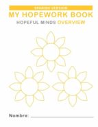 HOPEFUL MINDS OVERVIEW HOPEWORK BOOK (SPANISH VERSION) | | iFred | Casa ...