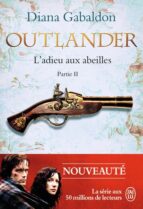 OUTLANDER. VOL. 9 L ADIEU AUX ABEILLES. VOL. 2 | Diana Gabaldon ...