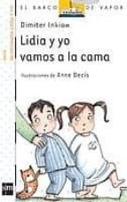 LIDIA Y YO VAMOS A LA CAMA | Dimiter Inkiow | Segunda mano | Casa del Libro