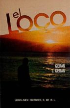 EL LOCO | | Libro Mex Editores | Casa del Libro