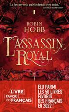 L ASSASSIN ROYAL. VOL. 1. L APPRENTI ASSASSIN | Robin Hobb | FLAMMARION ...