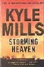 STORMING HEAVEN | KYLE MILLS | HODDER & STOUGHTON | Casa del Libro