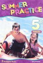 SUMMER PRACTICE: 5º PRIMARIA (INCLUYE CD) con ISBN 9789963470730 | Casa ...