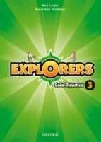 EXPLORERS 3ºPRIM. GUIA DIDACTICA. TEACHERS con ISBN 9780194508940 ...
