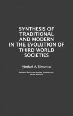 SYNTHESIS OF TRADITIONAL AND MODERN IN THE EVOLUTION OF THIRD WORLD ...