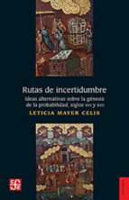 RUTAS DE INCERTIDUMBRE | | Casa del Libro