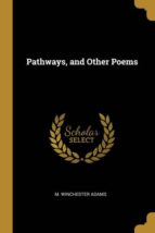 PATHWAYS AND OTHER POEMS | | Wentworth Press | Casa del Libro