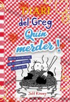 DIARI DEL GREG 19. QUIN MERDER! | Jeff Kinney | Casa del Libro
