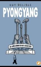 PYONGYANG | Guy Delisle | Casa del Libro