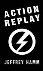 ACTION REPLAY | | Sanctuary Press Ltd | Casa del Libro