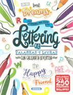 LETTERING. CREA PALABRAS Y LETRAS | Varios autores | Casa del Libro