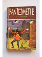 FANTOMETTE Y LA TELEVISIÓN | | Toray | Casa del Libro