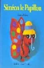 SIMEON LE PAPILLON | Antoon Krings | Casa del Libro