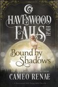 Bound by Shadows | Casa del Libro