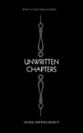 UNWRITTEN CHAPTERS: WHAT A YEAR THIS HAS BEEN | Casa del Libro