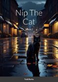 NIP THE CAT - SEASON 2 | Casa del Libro