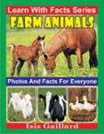 FARM ANIMALS PHOTOS AND FACTS FOR EVERYONE | Casa del Libro