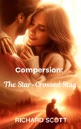 COMPERSION: THE STAR-CROSSED STAG | Casa del Libro