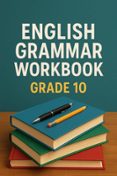 English Grammar Workbook Grade 10 | Casa del Libro