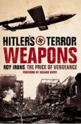 HITLER’S TERROR WEAPONS | Casa del Libro