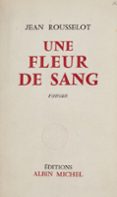 UNE FLEUR DE SANG | Casa del Libro