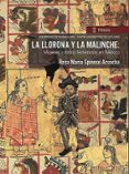 LA LLORONA Y LA MALINCHE: | | Casa del Libro Colombia