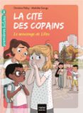 LA CITÉ DES COPAINS - LE MENSONGE DE LILOU CP/CE1 6/7 ANS | Casa del Libro