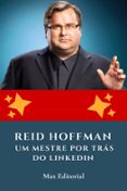 REID HOFFMAN: UM MESTRE POR TRÁS DO LINKEDIN | | Casa del Libro Colombia