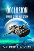 OCCLUSION - THE NEW DAWN: BOOK 9 | Casa del Libro