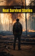 REAL SURVIVAL STORIES | Casa del Libro