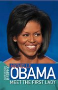 MICHELLE OBAMA: MEET THE FIRST LADY | Casa del Libro