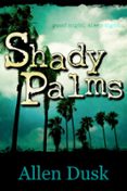 Shady Palms | Casa del Libro