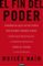 EL FIN DEL PODER | MOISES NAIM | Casa del Libro