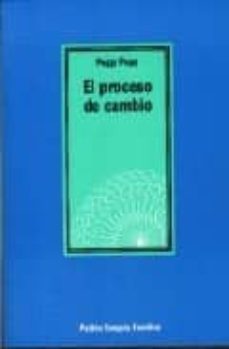 EL PROCESO DE CAMBIO | PEGGY PAPP | Casa del Libro