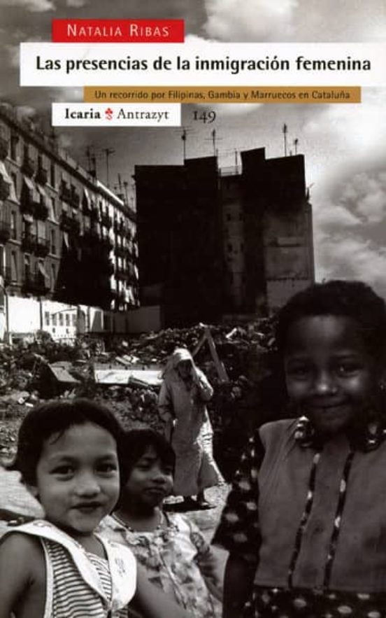 LAS PRESENCIAS DE LA INMIGRACION FEMENINA: UN RECORRIDO POR FILIP INAS ...