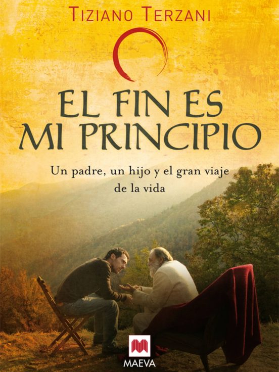 Ebook EL FIN ES MI PRINCIPIO EBOOK de TIZIANO TERZANI | Casa del Libro