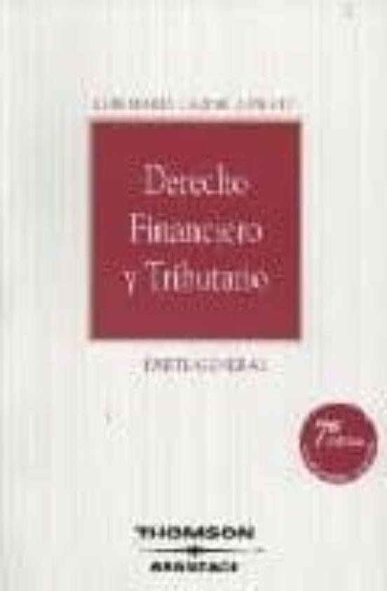 Derecho Financiero Y Tributario 7ª Ed Luis Maria Cazorla Prieto