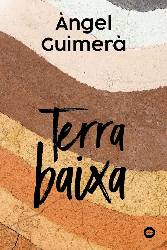 TERRA BAIXA (2ª ED.) | ANGEL GUIMERA | Casa del Libro