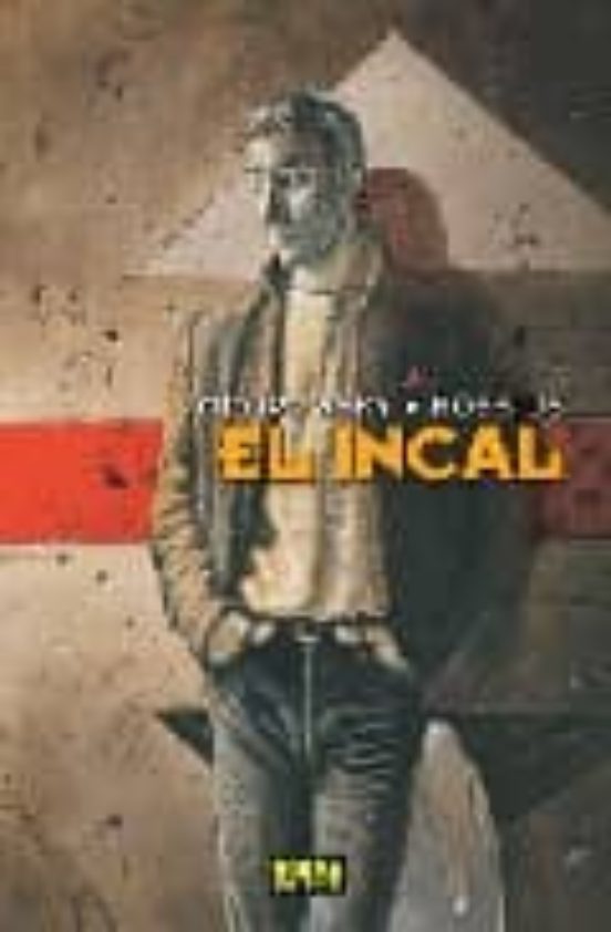 EL INCAL | ALEJANDRO JODOROWSKY | Casa del Libro