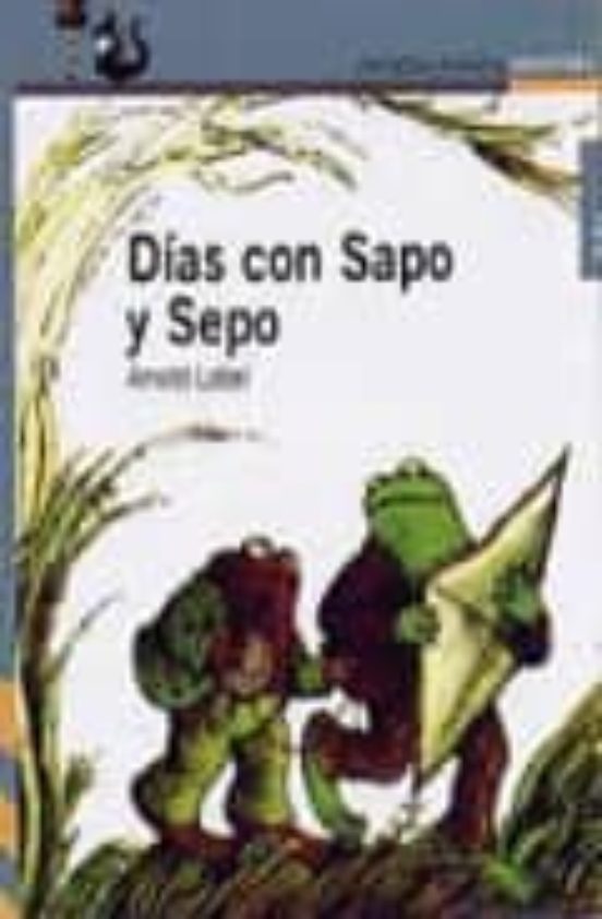 DIAS CON SAPO Y SEPO | ARNOLD LOBEL | Casa del Libro Colombia