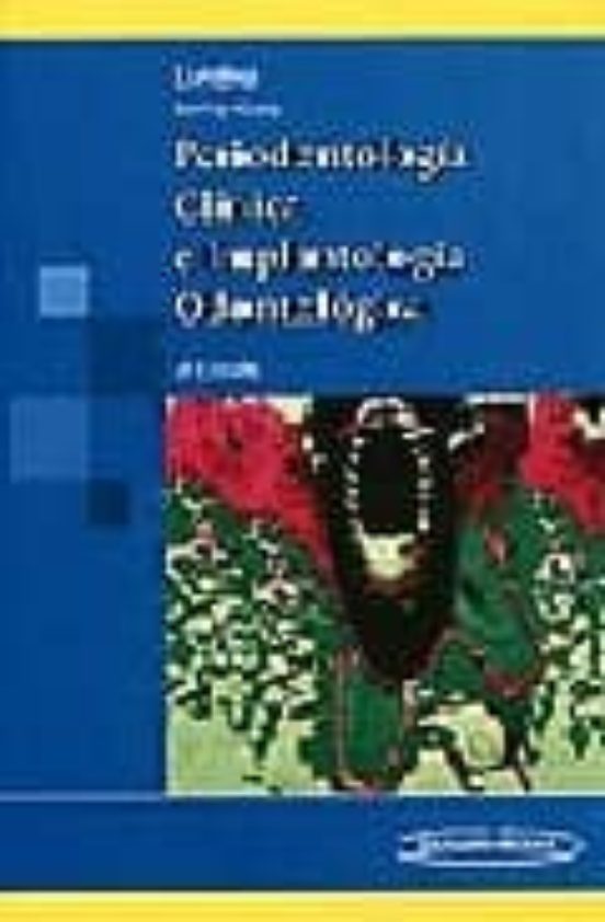 PERIODONTOLOGIA CLINICA E IMPLANTOLOGIA ODONTOLOGICA (4ªED.) | JAN ...