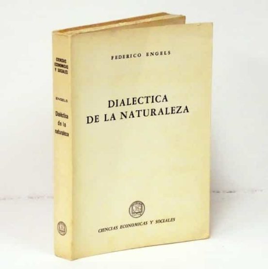 DIALÉCTICA DE LA NATURALEZA. TRAD. DE WENCESLAO ROCES. de ENGELS (FEDERICO). | Casa del Libro