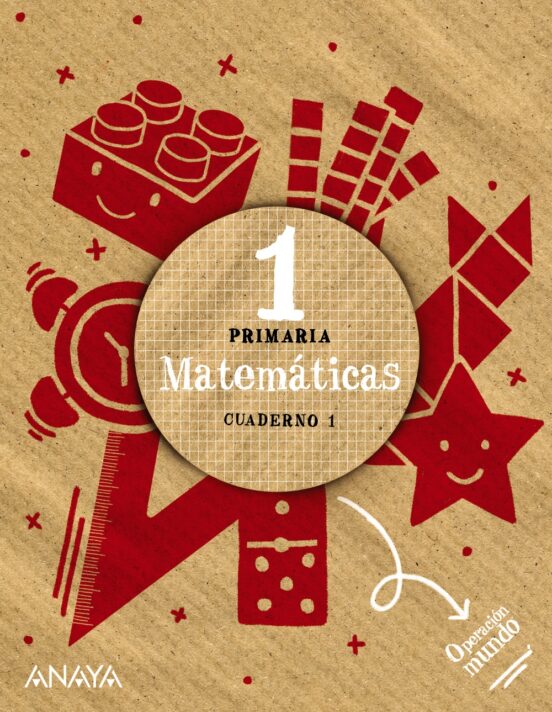 MATEMÁTICAS 1º EDUCACION PRIMARIA CUADERNO 1 CUADRÍCULA OPERACIÓN MUNDO ...
