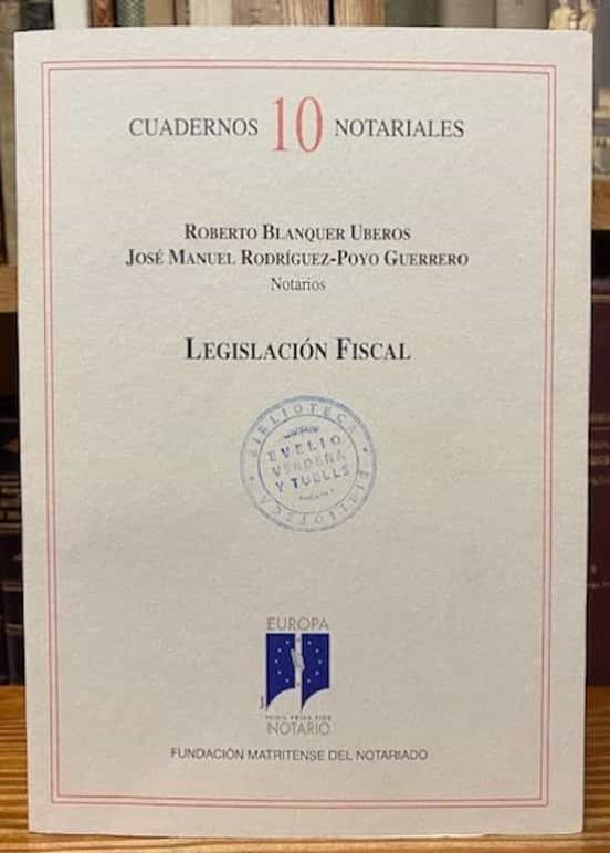 LEGISLACION FISCAL de ROBERTO RODRIGUEZ POYO GUERRERO, JOSE MANUEL ...